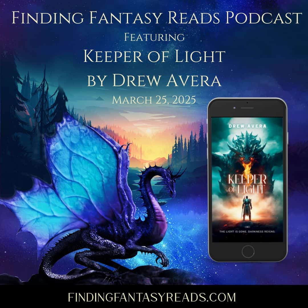 Keeper of Light by Drew Avera - Finding Fantasy Reads