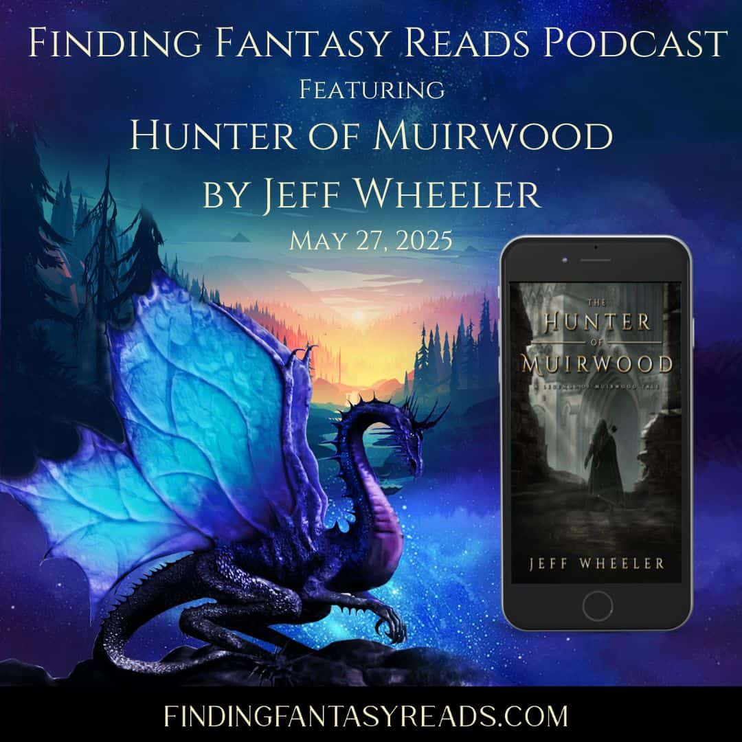 The Hunter of Muirwood by Jeff Wheeler - Finding Fantasy Reads